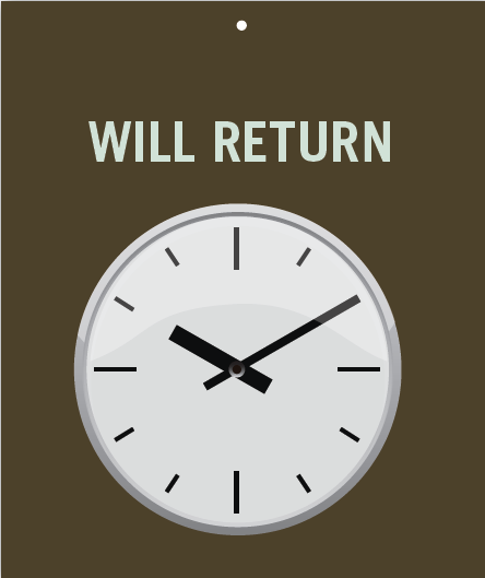 Replacement ~ Will Return Sign – Team Bigos Store